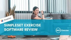 Simpleset Exercise Software Review - 360Clinician